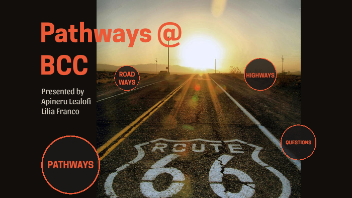 Pathway @ BCC by on Prezi