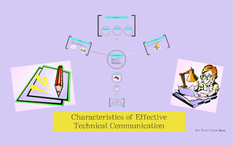 Characteristics of Effective Technical Communication by Rose Lynne Basa ...