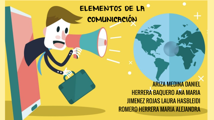 ELEMENTOS DE LA COMUNICACION by ana herrera on Prezi