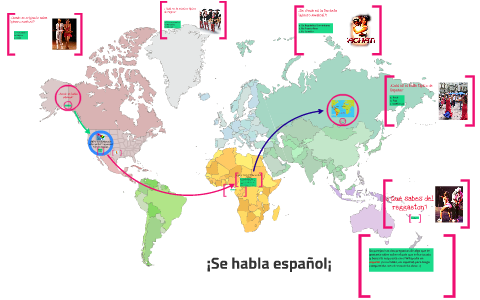 ¿Dónde se habla español? by Heidy Ramírez on Prezi