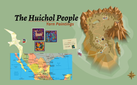 The Huichol People by Doyle on Prezi