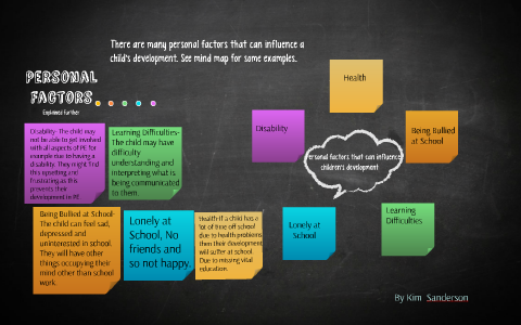 Personal factors that can influence children's development by Kim ...