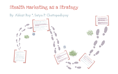 Stealth Marketing as a Strategy by Zachary Weyland on Prezi
