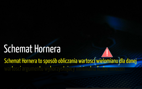 Schemat Hornera by Kamil Raczycki on Prezi