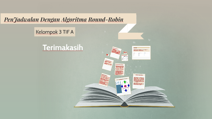 Penjadwalan dengan Algoritma Round-Robin by tif D on Prezi