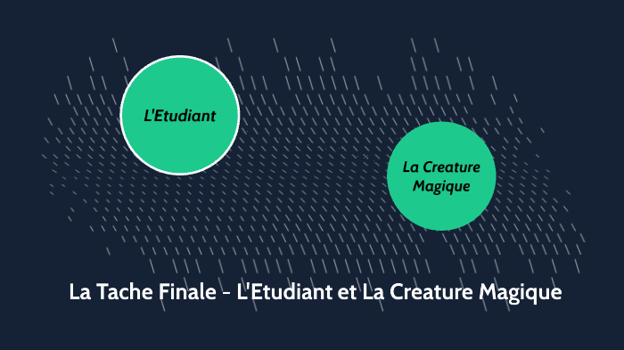 La tache finale - L'etudiant et La creature magique (French 10) by ...