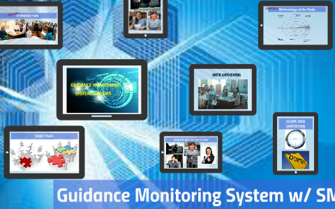 GUIDANCE MONITORING SYSTEM w/ SMS by Lovely Gayo on Prezi