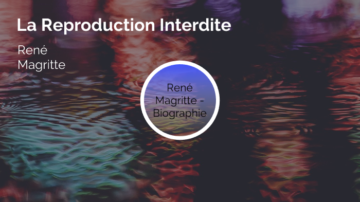 La Reproduction Interdite by Bekote Mwachiro on Prezi