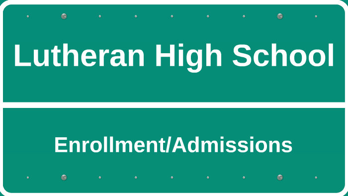 Lutheran High School by Lisa Gnade on Prezi