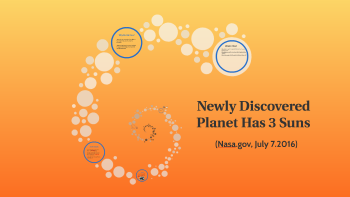 Newly Discovered Planet Has 3 Suns by Emily Cummings on Prezi
