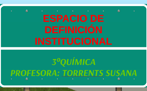 ESPACIO DE DEFINICIÓN INSTITUCIONAL by Natalia Macri on Prezi