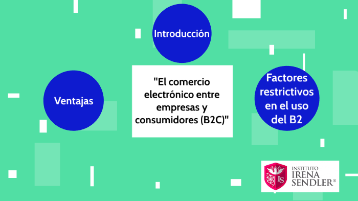 El comercio electrónico entre empresas y consumidores (B2C) by Marlene ...