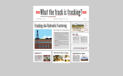 What the frack is fracking? by Jazzmin Ilas on Prezi