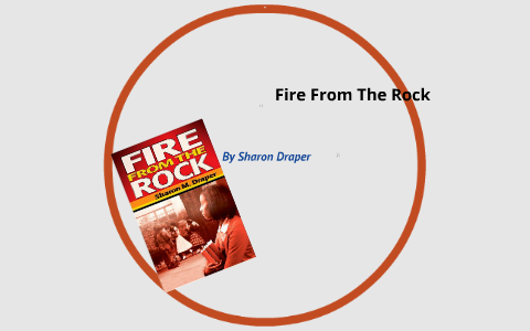 Fire From The Rock by David Scott on Prezi