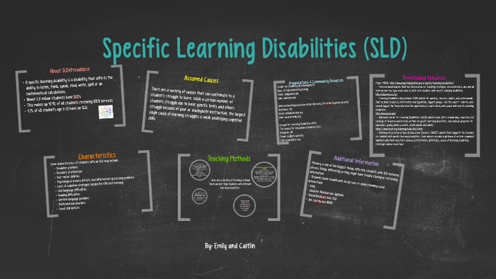 Specific Learning Disabilities (SLD) by Emily Rehmer on Prezi