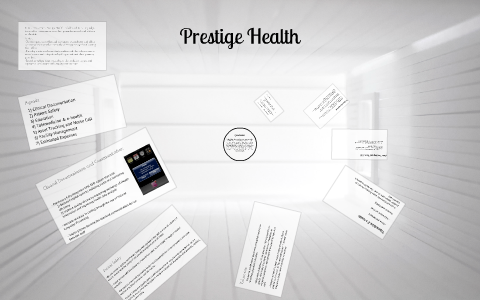 Prestige Health by Scott Hurtgen on Prezi