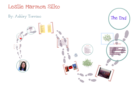 Leslie Marmon Silko by Ashley Trevino on Prezi