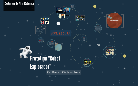 Robot Explorador by Sergio E. Salazar on Prezi