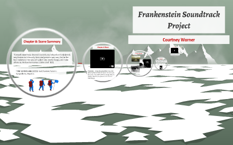 Frankenstein Soundtrack Project by Courtney Warner on Prezi
