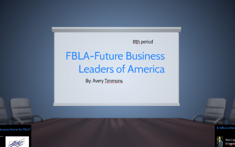 FBLA-Future Business Leaders of America by Christin Timmons on Prezi
