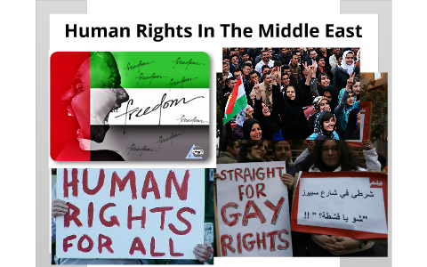 Human Rights in Middle East by Hl L on Prezi