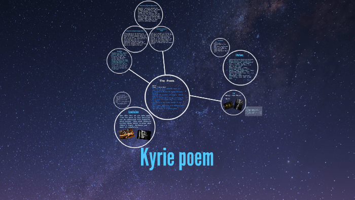Kyrie poem by Kaya Cooper on Prezi