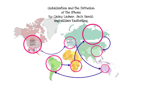 Globalization and Diffusion of the iPhone by Casey Ladner on Prezi