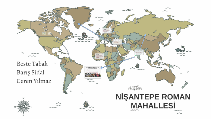 NİŞANTEPE ROMAN MAHALLESİ by Ceren Yılmaz on Prezi