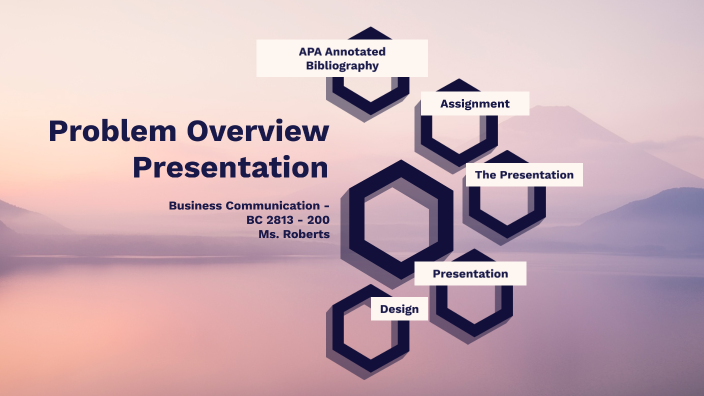 Problem Overview Presentation by Jazz Roberts on Prezi