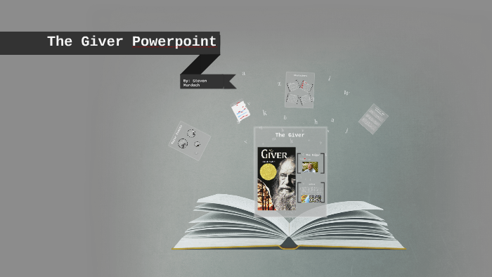 The Giver School Powerpoint by Steven Murdoch on Prezi