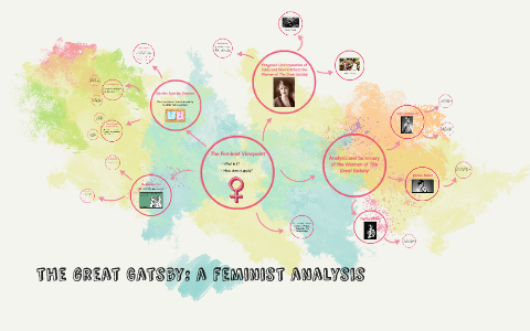the great gatsby: a feminist analysis by Kayleigh Davidson-Simard on Prezi