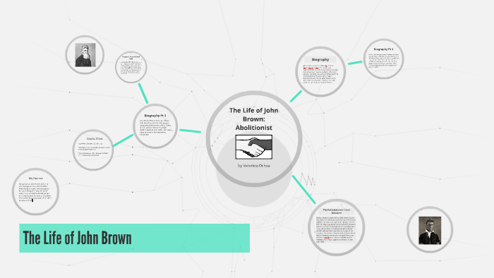 The Life of John Brown by Junior Ochoa on Prezi