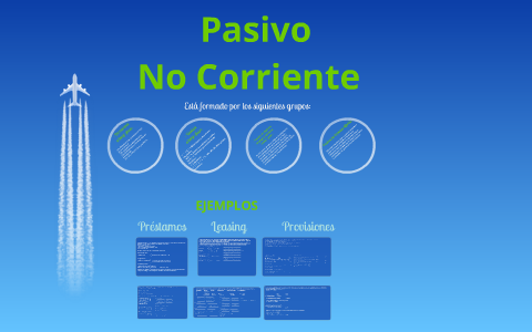 Pasivo No Corriente by DEBE . on Prezi