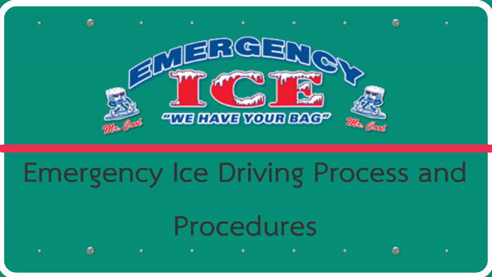 Emergency Ice Driving Process and Procedures by Ashley Garcia on Prezi