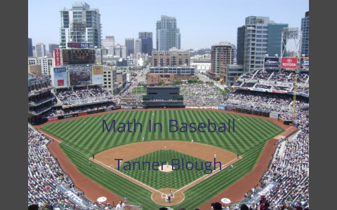Math in Baseball by Tanner Blough on Prezi