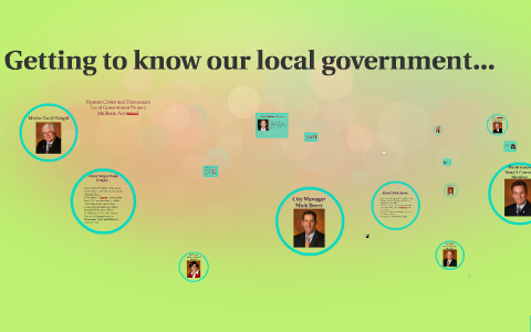 Getting to know our local government... by Madison Arrowood on Prezi