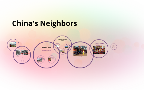 China's Neighbors by Hope Boone on Prezi