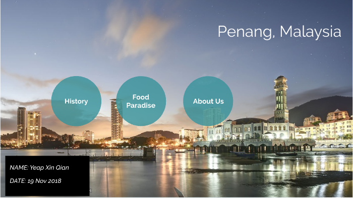 Penang Street Food by Joey Yeap on Prezi