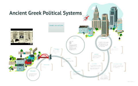 Ancient Greek Political Systems by Andrew Adamo on Prezi