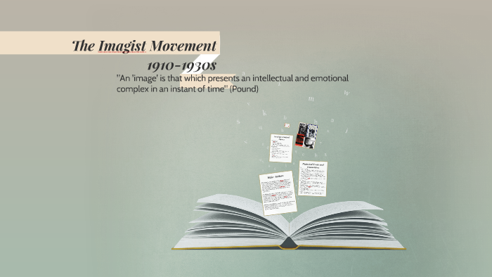 The Imagist Movement by Maggie Shaw on Prezi