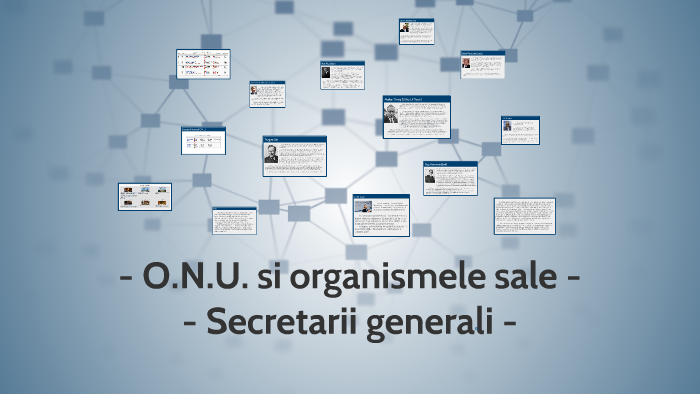 Secretari generali ai organizatiilor natiunilor unite (O.N.U by Andrei ...