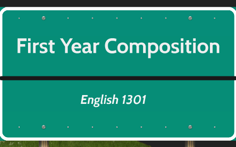 First Year Composition by on Prezi
