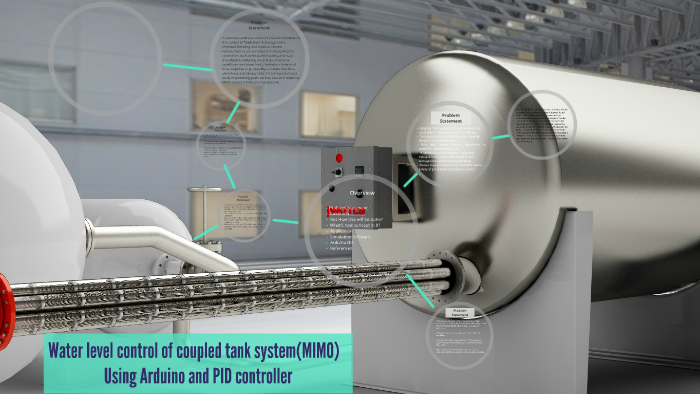 Coupled Tank System by Amaan Habib on Prezi