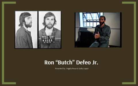 Ron “Butch” Defeo Jr. by Giulia Lopez on Prezi