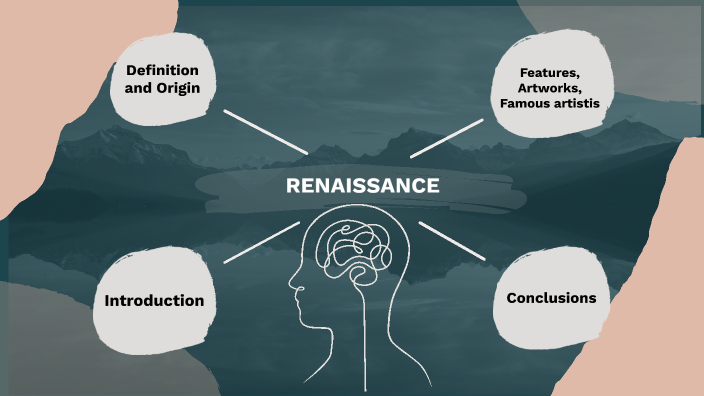 Renaissance - MENTAL MAP by Victoria Escalera on Prezi