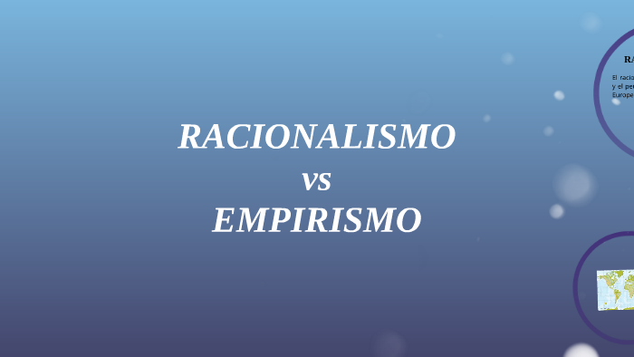 Racionalismo Vs Empirismo By Juan Andres Moncaleano Arboleda