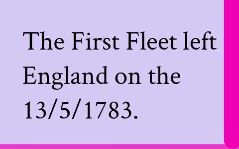 First Fleet timeline by A D on Prezi