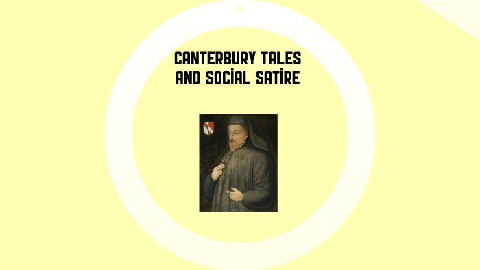 The Canterbury Tales - Social Commentary, Characterization, Frame ...
