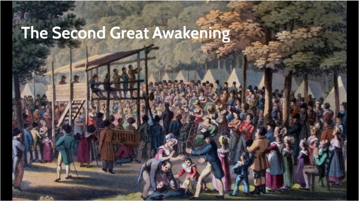 The Second Great Awakening by Imani Brown on Prezi