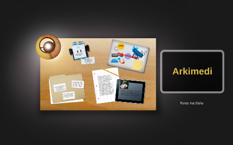 Arkimedi by Sara Kovaci on Prezi